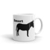 Must Have Mugs "Smart Ass" Coffee Mug - MustHaveMugs
