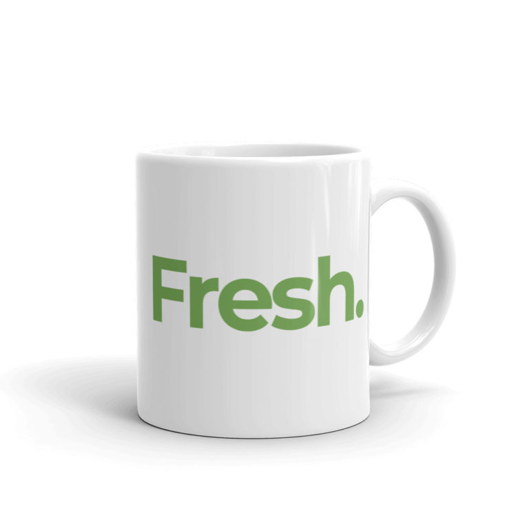Must Have Mugs One Word Series "Fresh." Coffee Mug - MustHaveMugs